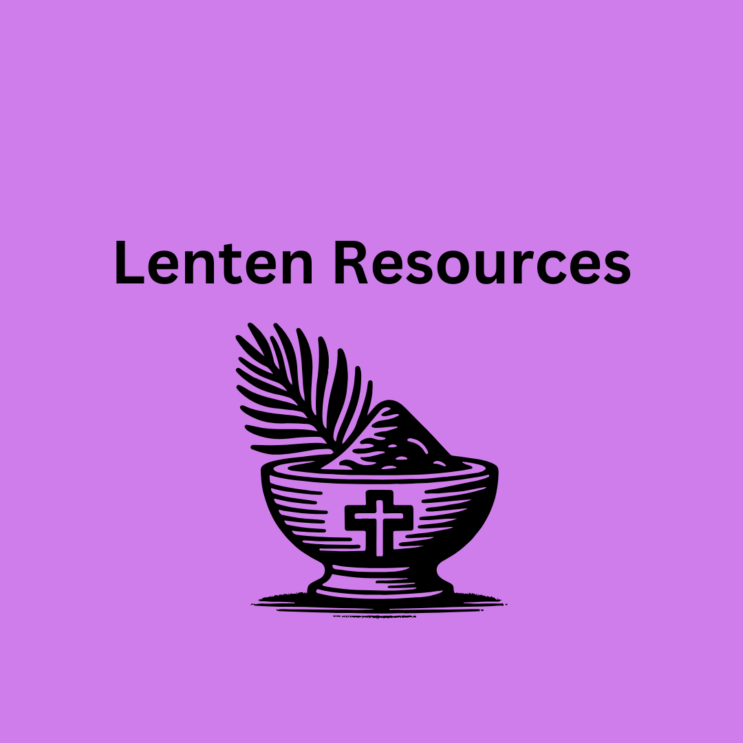 Lenten Resources | Rupert's Land Theology Hub | Diocese of Rupert's Land